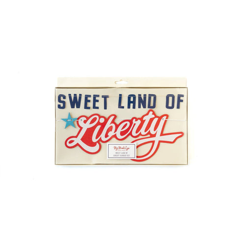 Sweet Land of Liberty Banner – A Gifted Solution